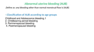 bamarhhol abnormal uterine bleeding 1111 | PPT