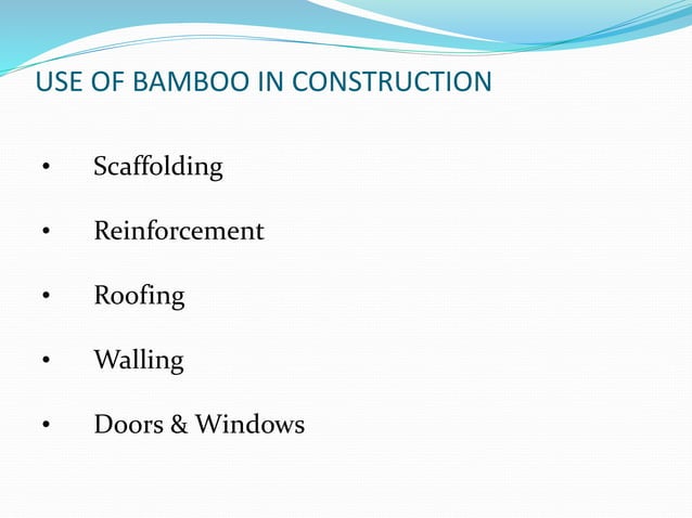 Bamboo as a Sustainable Construction Material: Applications, Benefits ...