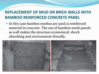 BAMBOO AND MUD CONSTRUCTION TECHNIQUES & DETAILS | PPTX