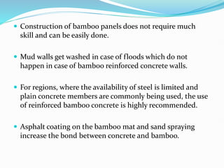 BAMBOO AND MUD CONSTRUCTION TECHNIQUES & DETAILS | PPTX