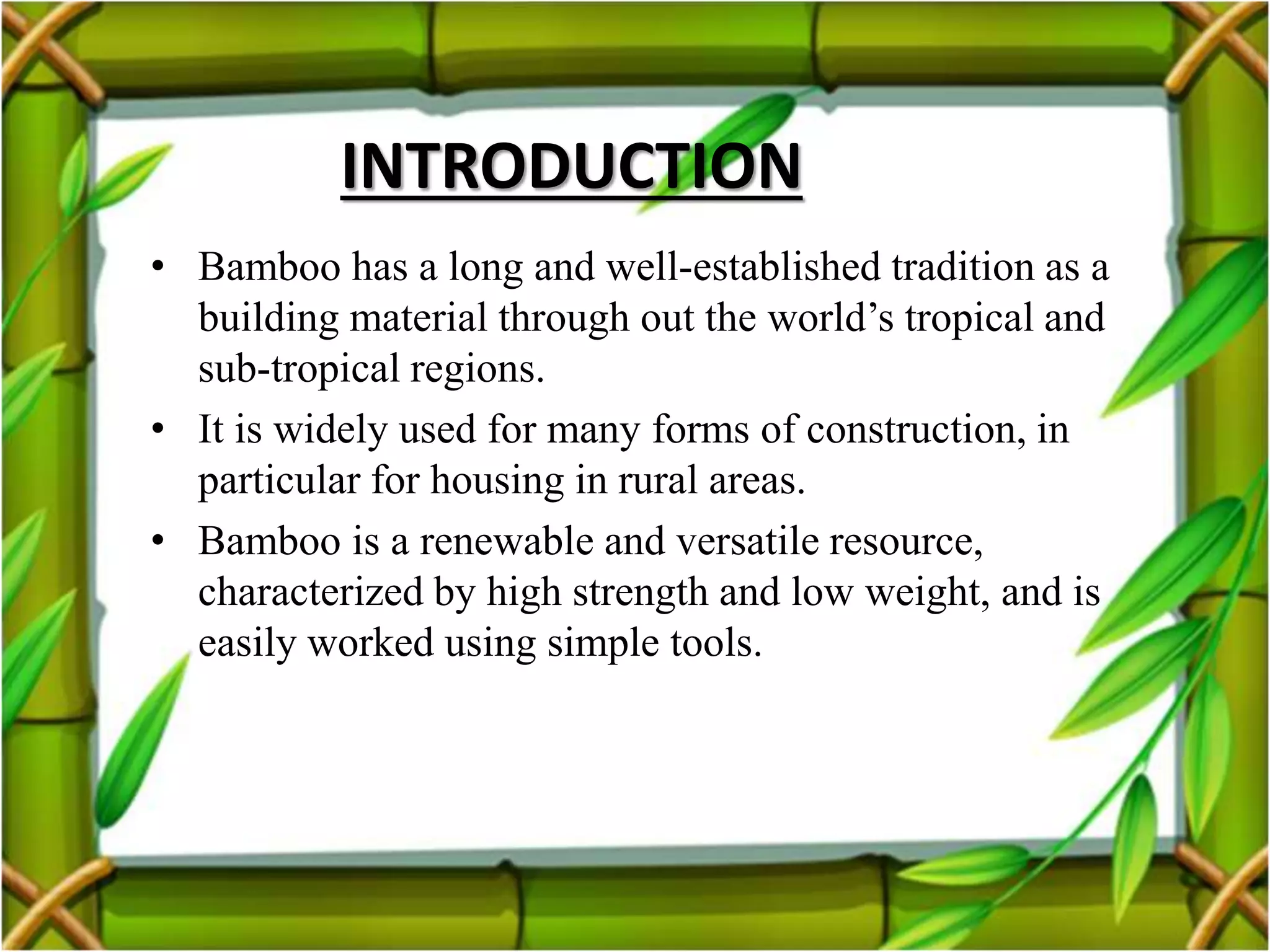 Bamboo as a building material | PPTX