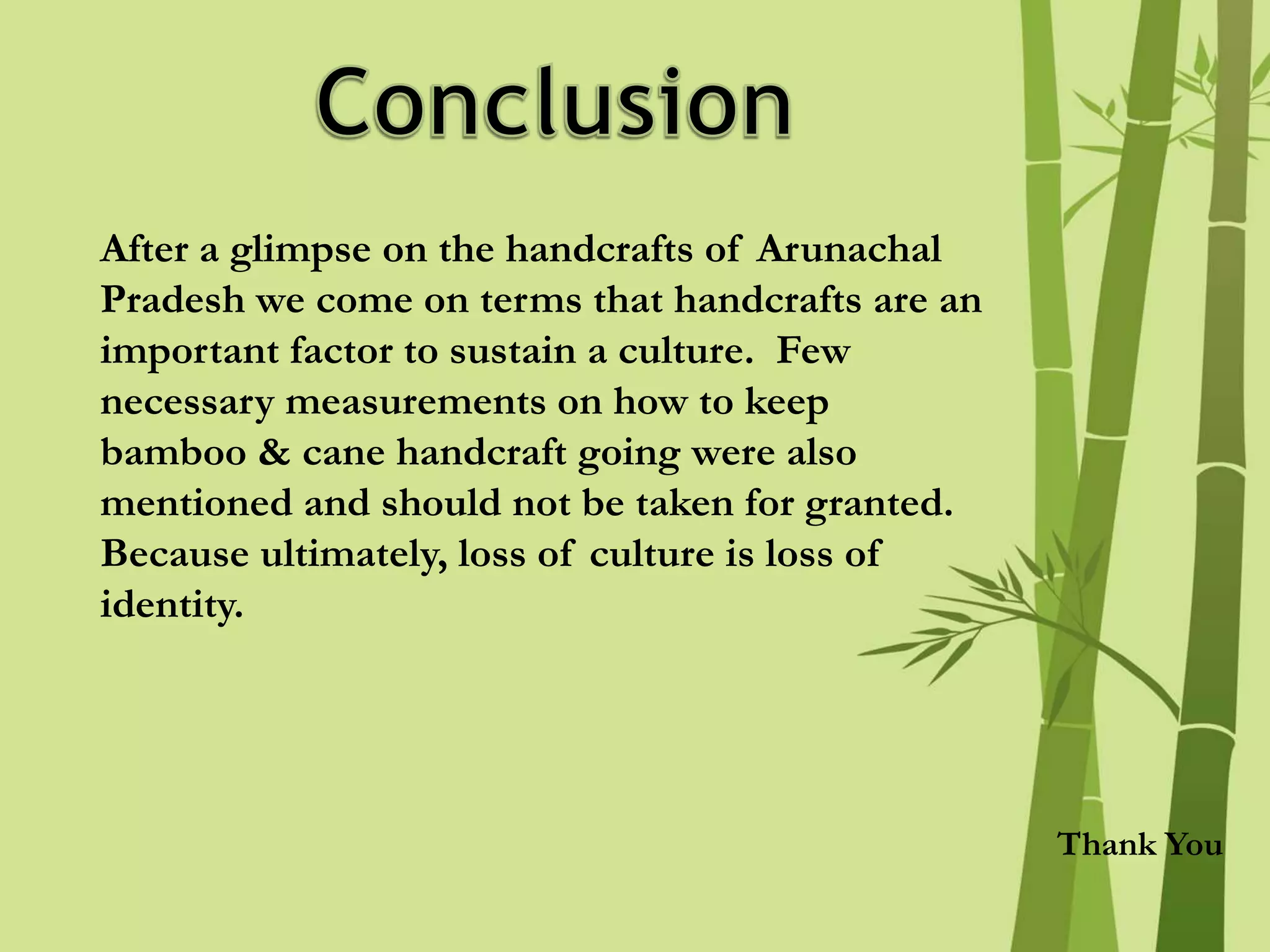 Handicraft of Arunachal Pradesh | PPTX