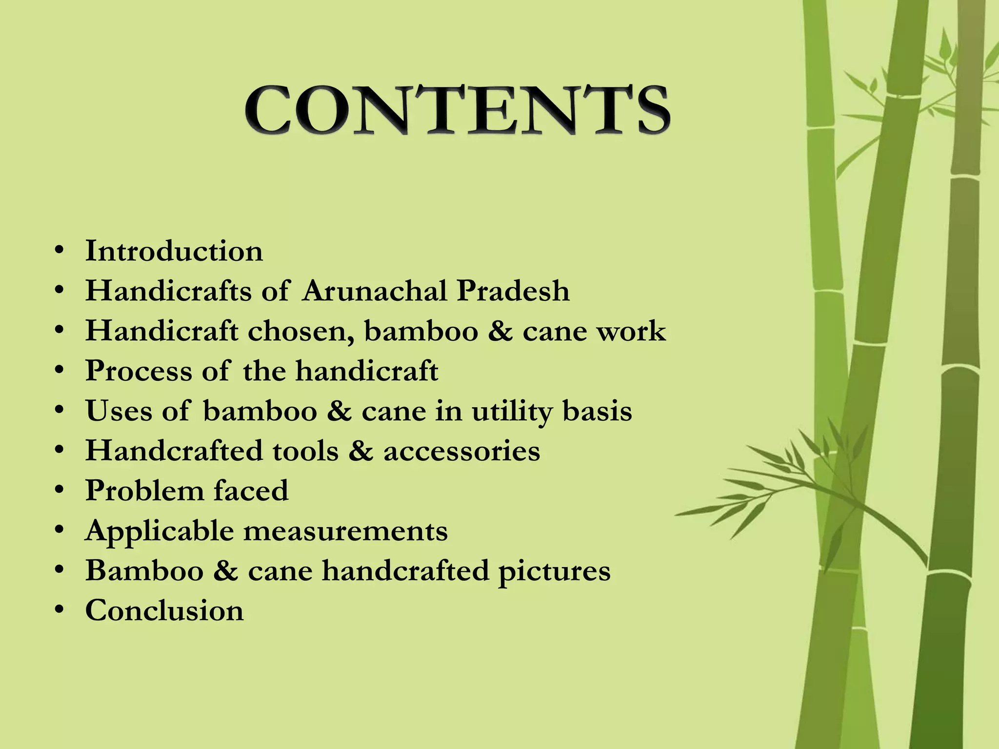 Handicraft of Arunachal Pradesh | PPTX