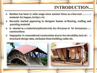 BAMBOO CONSTRUCTION, TECHNIQUES AND JOINTINGS | PPTX