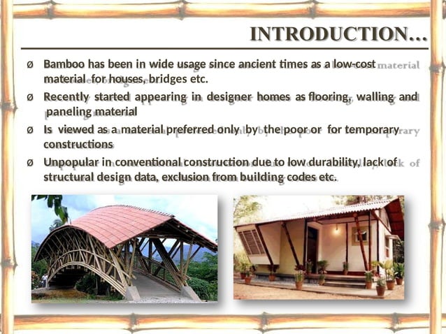 BAMBOO CONSTRUCTION, TECHNIQUES AND JOINTINGS | PPTX