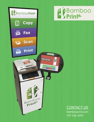 Bamboo Print Office Services Kiosk | PDF | Tablets and E-readers | Consumer Electronics