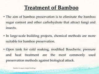 Bamboo in organic shaped buildings | PPTX
