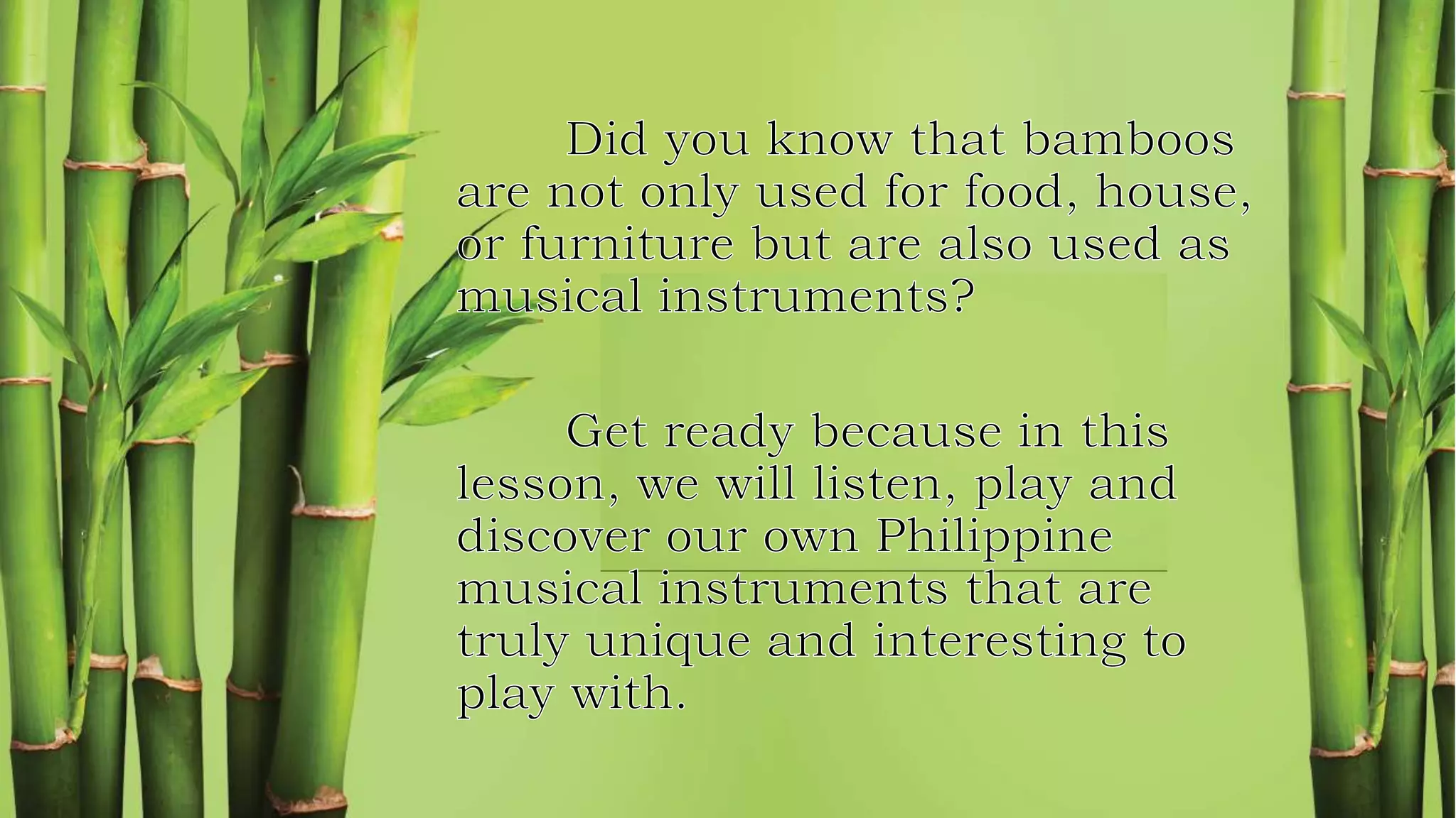 Bamboo instruments for Music 4 | PPT