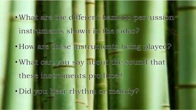 Bamboo instruments for Music 4 | PPT