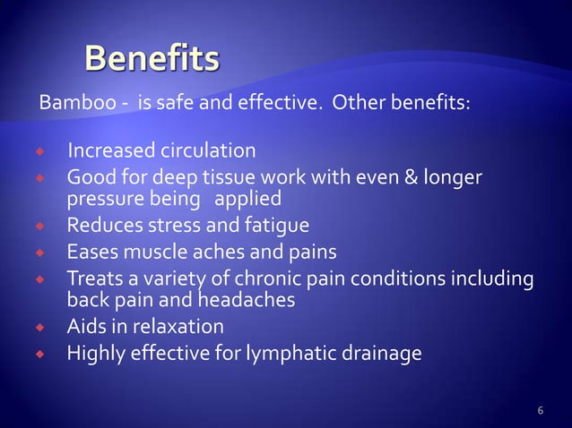Bamboo Massage An Introduction Ppt