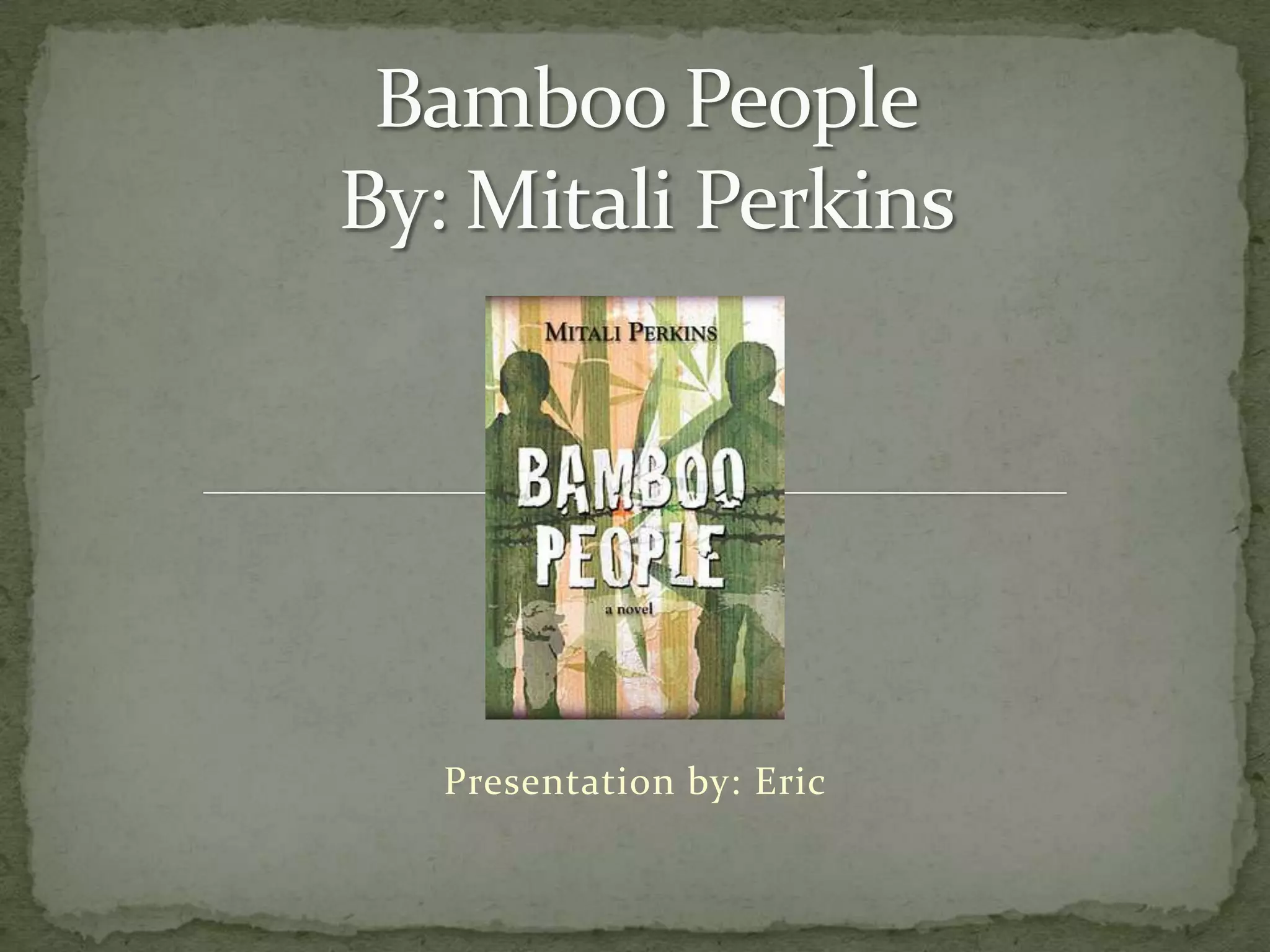 Bamboo people | PPT