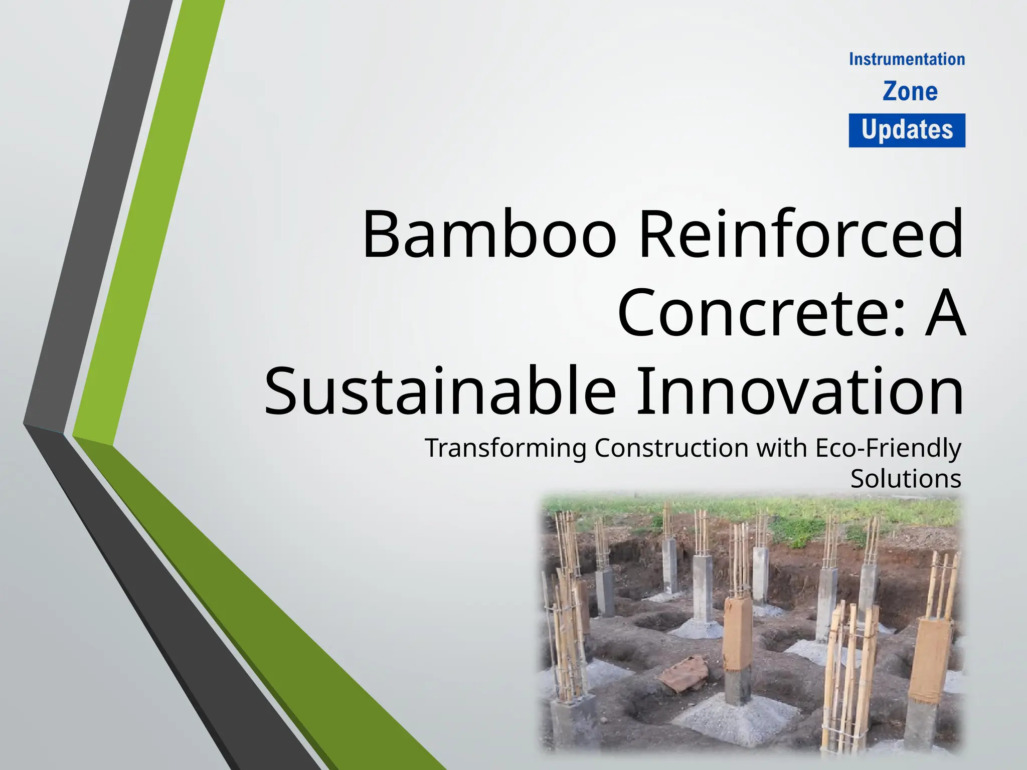 Bamboo Reinforced Concrete: A Sustainable Innovation in Construction | PPTX
