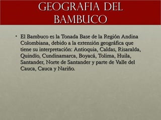 El Bambuco, Música Colombiana | PPT