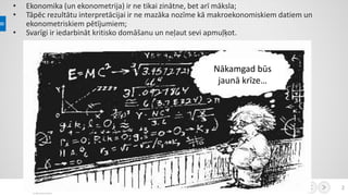 Prezentācija: Ekonomika – zinātne vai māksla? | PDF