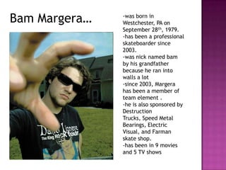 Bam Margera Slide Show | PPT