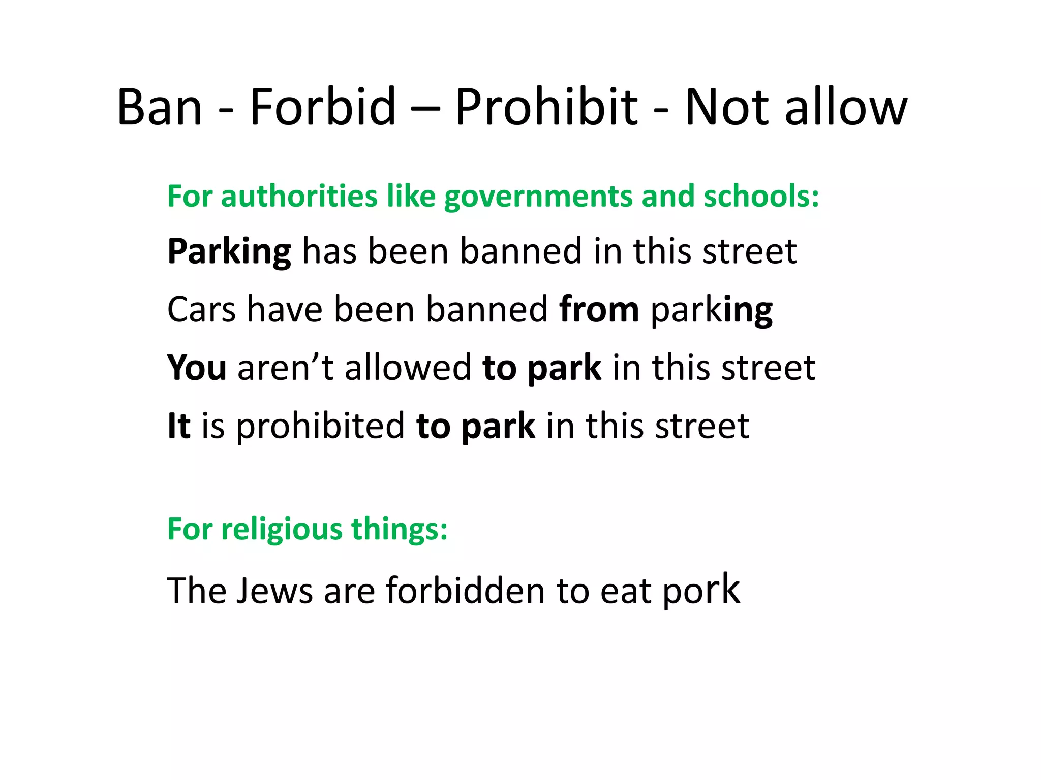 Ban forbid – prohibit - not allow | PPT