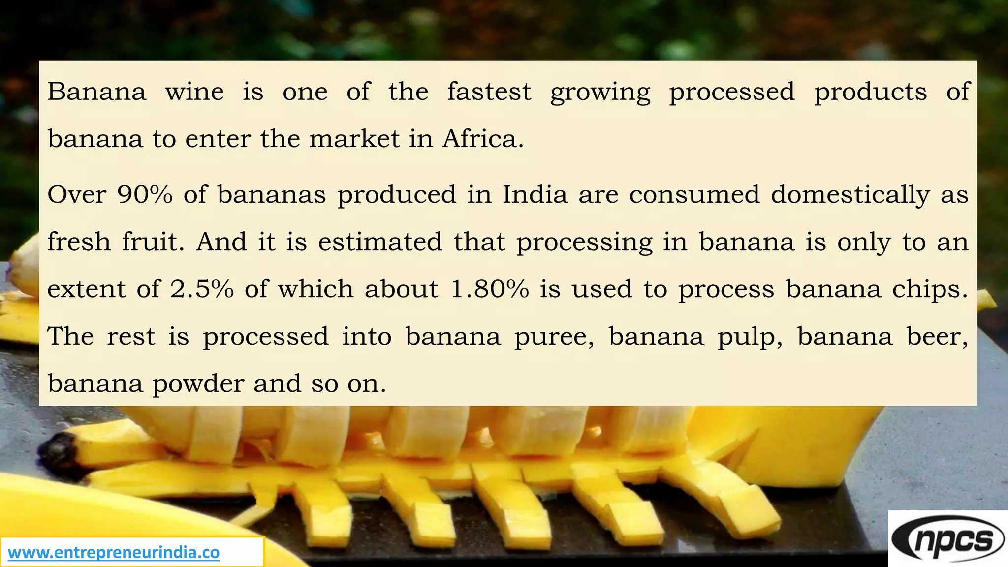 Banana and Banana Products Processing | PPTX