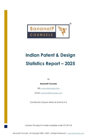 BananaIP's Indian Patent and Design Statistics Report - 2025 | DOCX