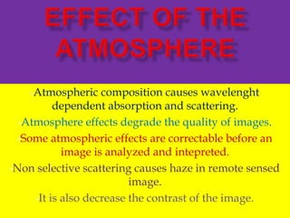 Atmoshpheric effect on remote sensing data | PPTX