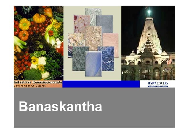 Banaskantha - District Profile | PPT