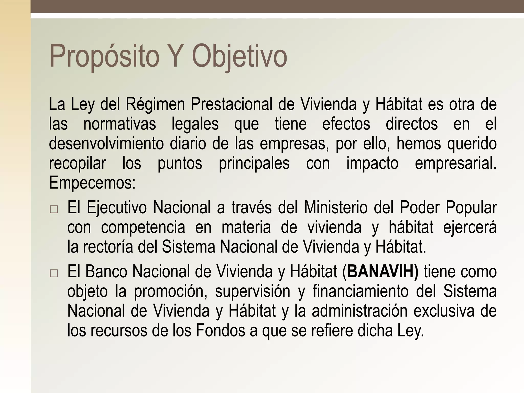 Ley del Régimen Prestacional de Vivienda y Hábitat | PPTX