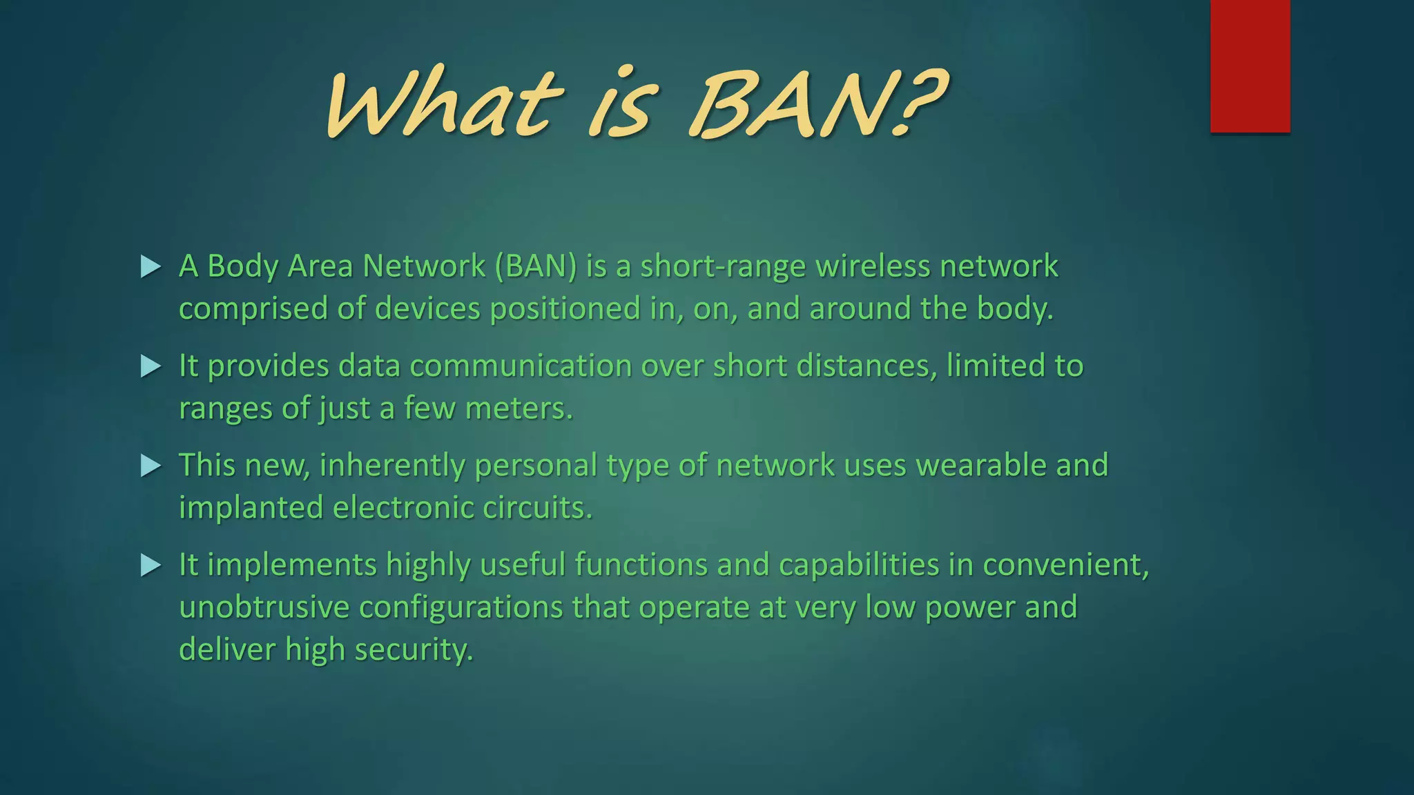 Body Area Networks (BANs) - PPT (By Study PPT) | PPTX