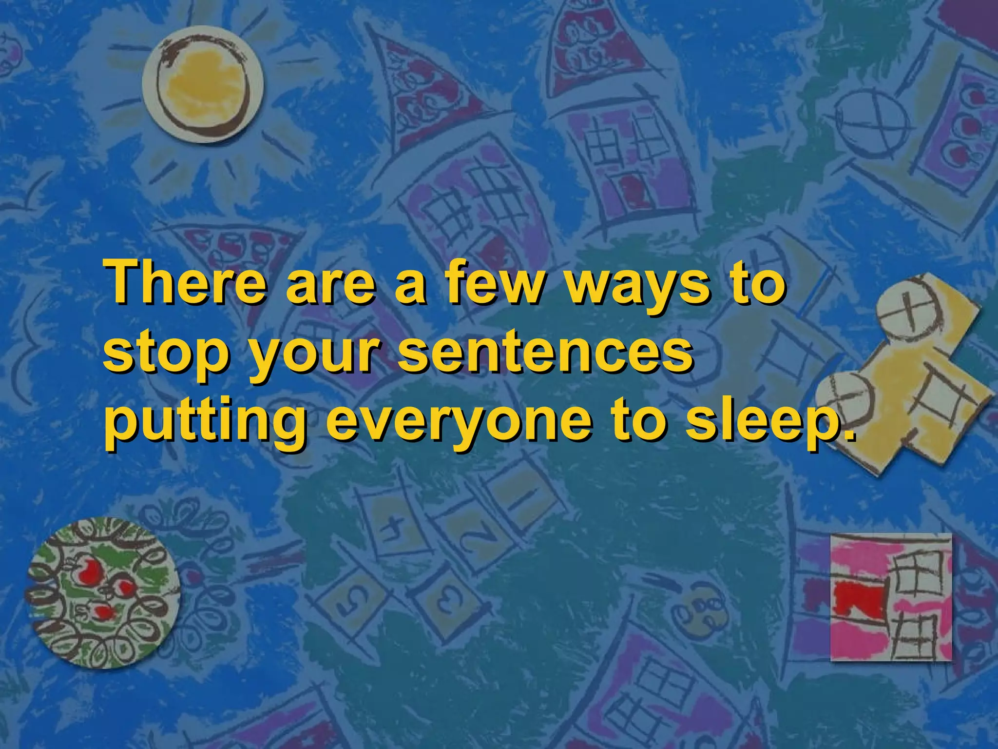 Ban boring sentences | PPT