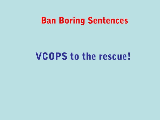 Ban boring sentences | PPT