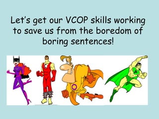 Ban boring sentences | PPT