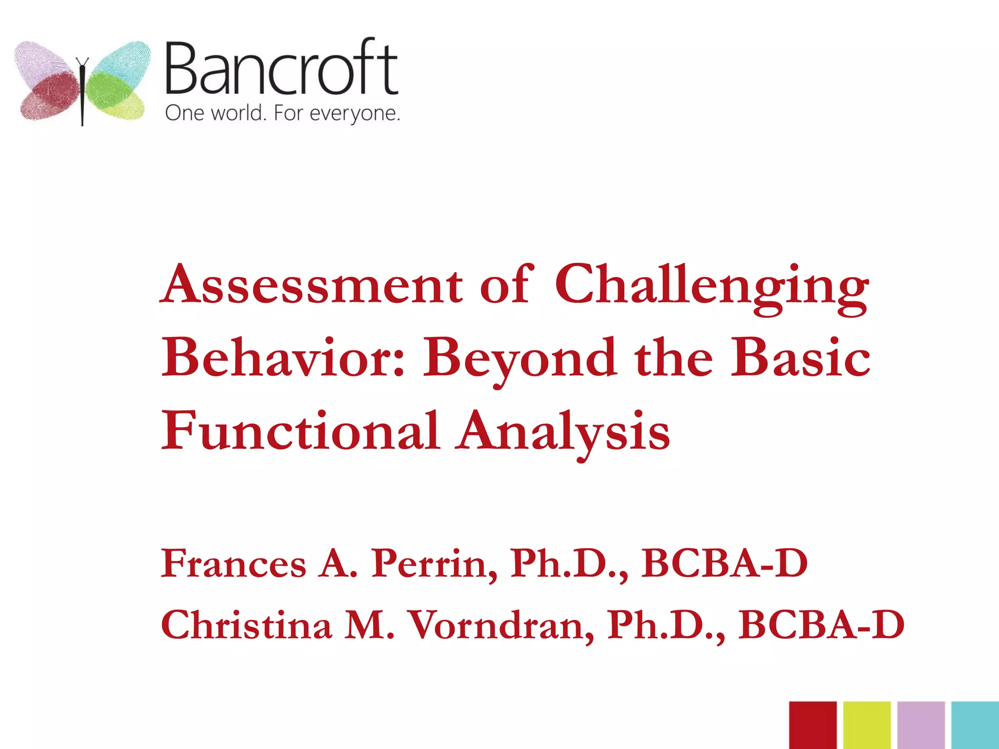 Bancroft | Assessment of Challenging Behavior: Beyond the Basic ...