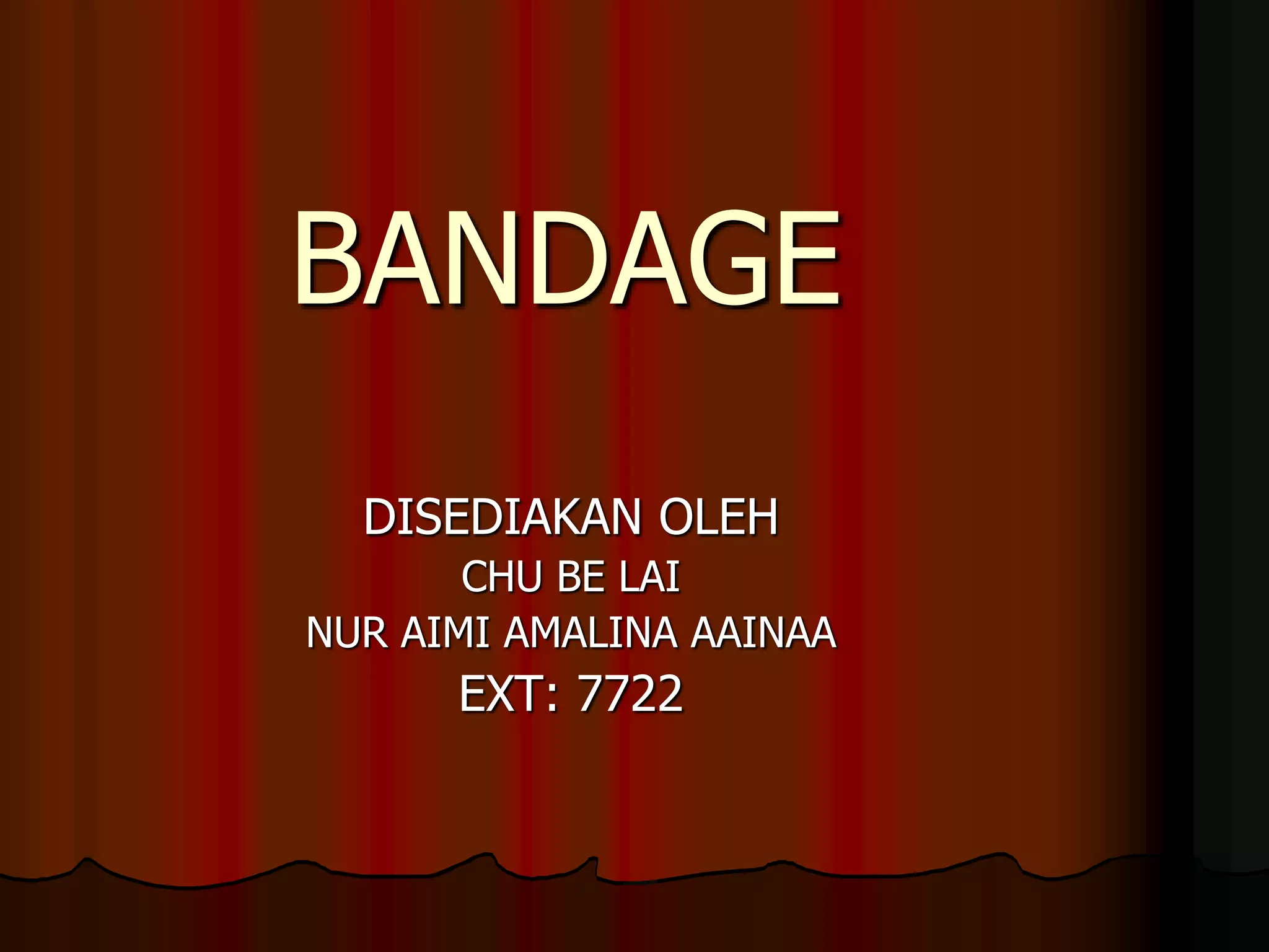 Bandage | PPT