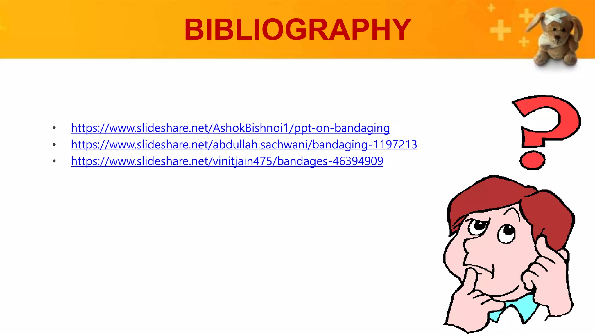 BANDAGING: TRIANGULAR BANDAGING AND CRAVAT, TYPES OF KNOTS | PPTX