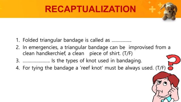 BANDAGING: TRIANGULAR BANDAGING AND CRAVAT, TYPES OF KNOTS | PPTX