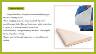 Bandages and its types | PPTX