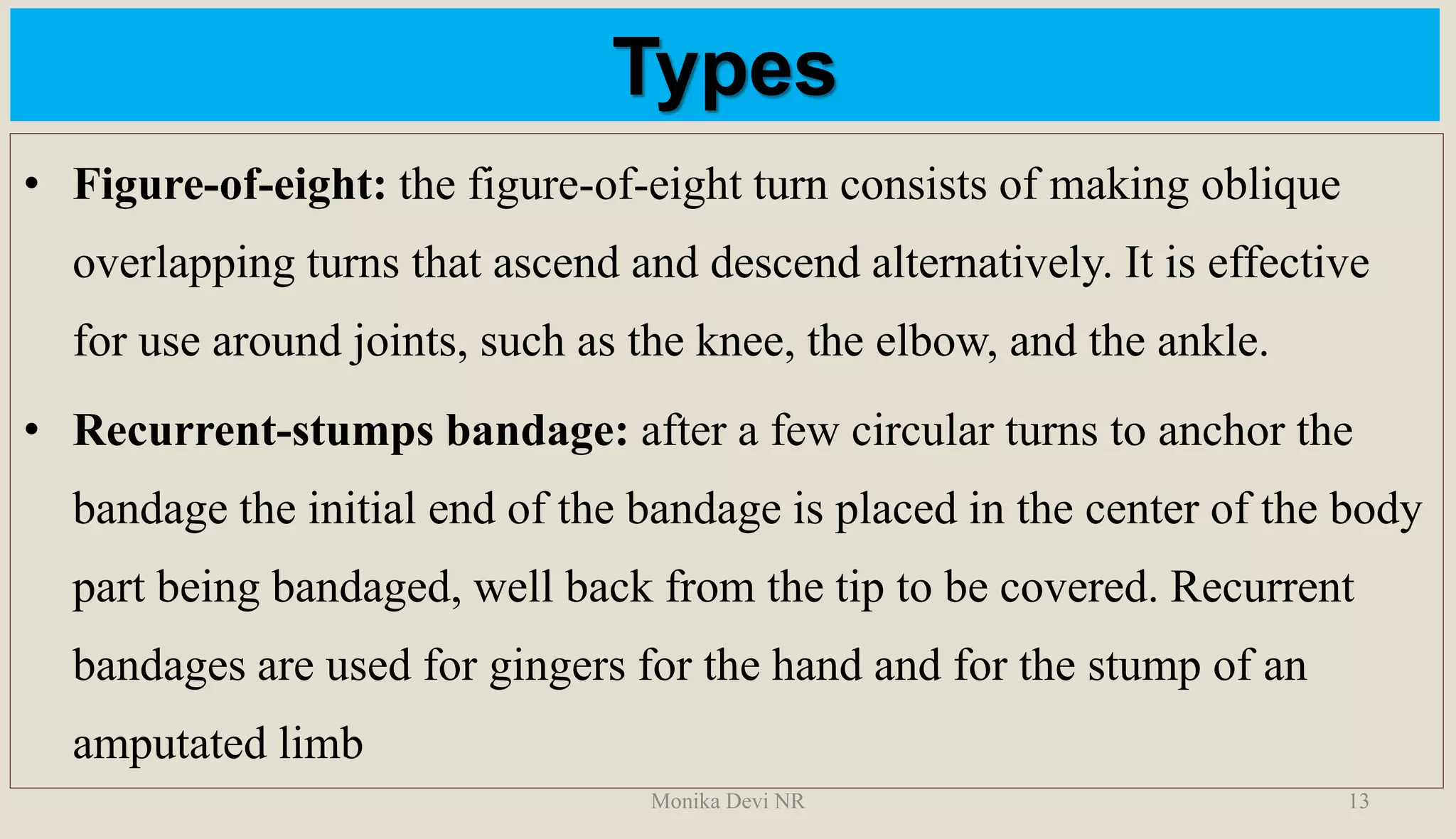 bandages.pptx | First Aid | Injuries