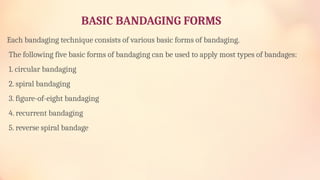 BANDAGES , types of bandages , special bandages | PPTX | First Aid ...