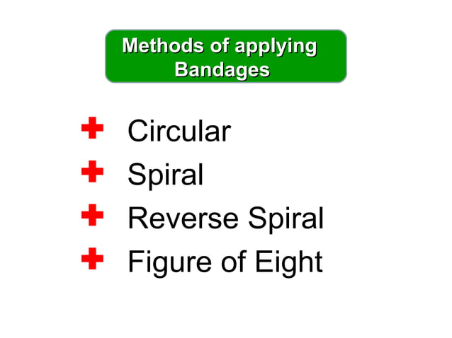 Bandaging | PPT | First Aid | Injuries