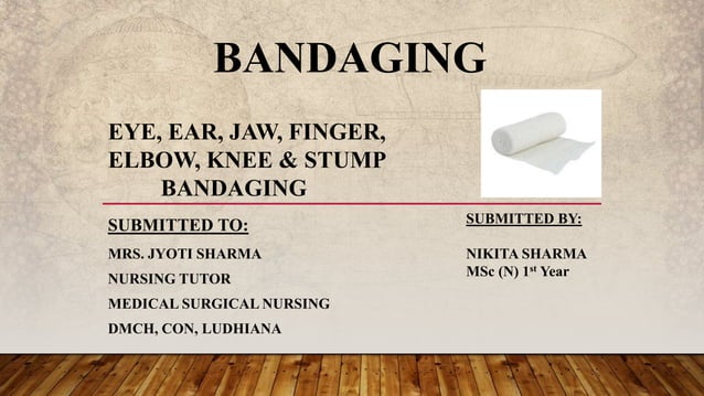 Bandaging | PPTX