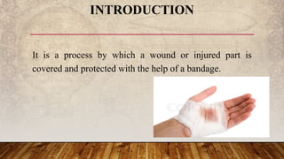 Bandaging | PPTX