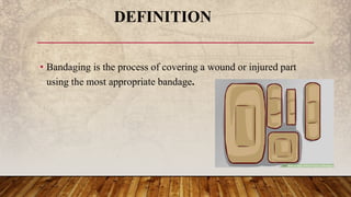 Bandaging PPT