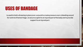 Bandaging.pptx