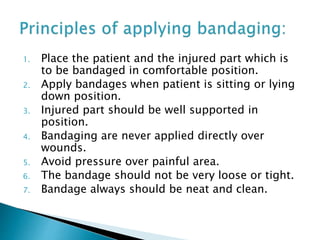 Bandaging Basics For Nursing Students | PPTX | First Aid | Injuries