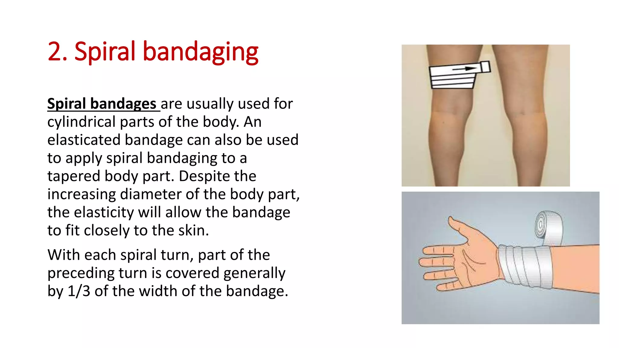 Bandaging and dressing | PPTX