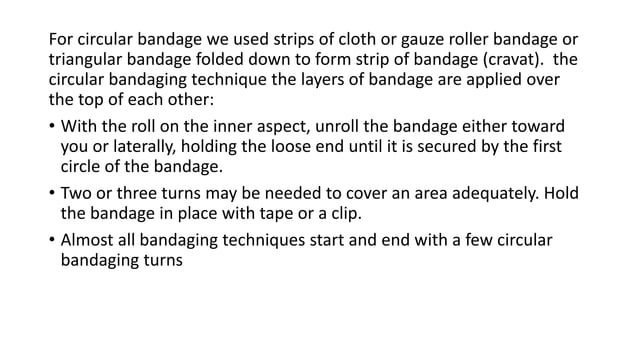 Bandaging and dressing | PPTX | First Aid | Injuries
