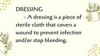 Grade 9- Health, Lesson 3: Bandaging and Dressing .pptx