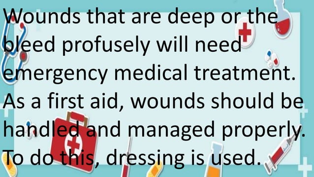BANDAGING AND DRESSING OF WOUNDS-LESSON 2.pptx | First Aid | Injuries