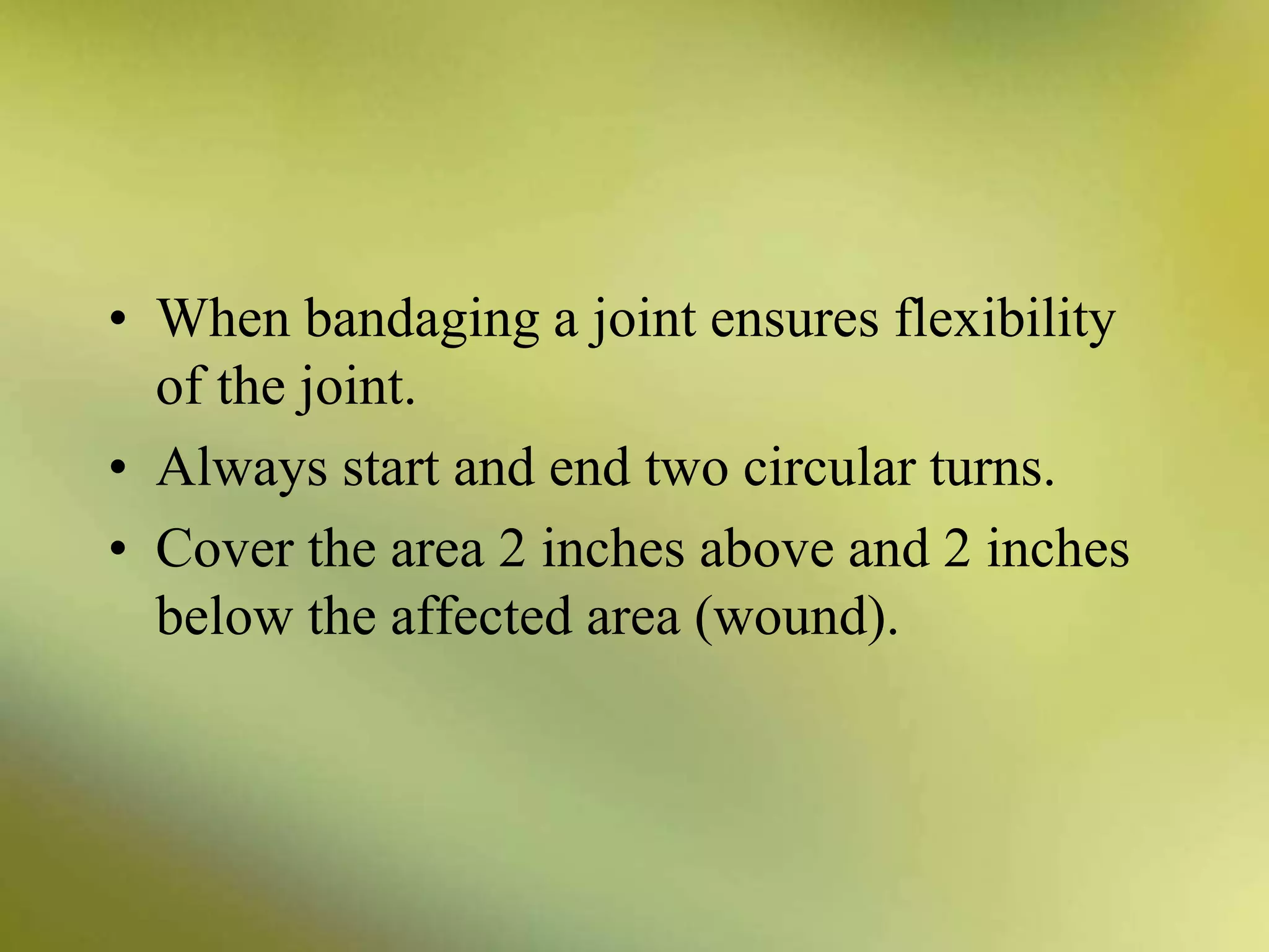 Bandaging technique | PPT