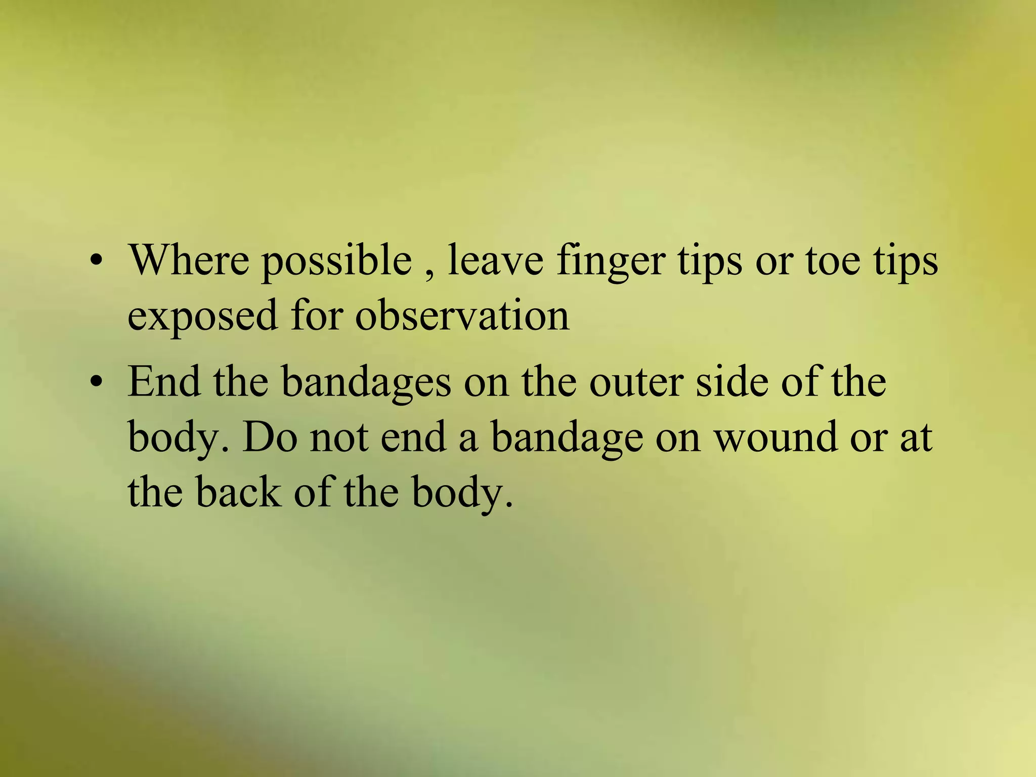 Bandaging technique | PPT