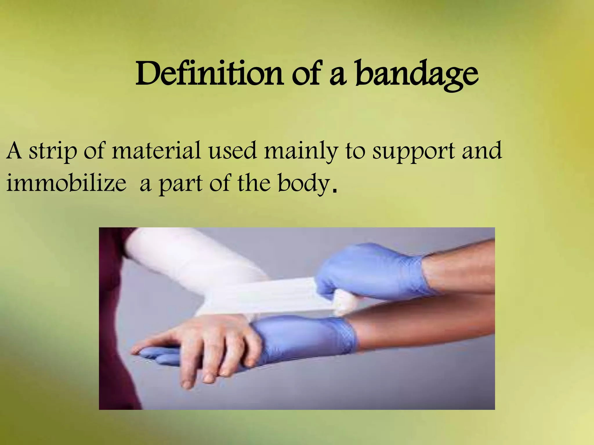 Bandaging technique | PPT
