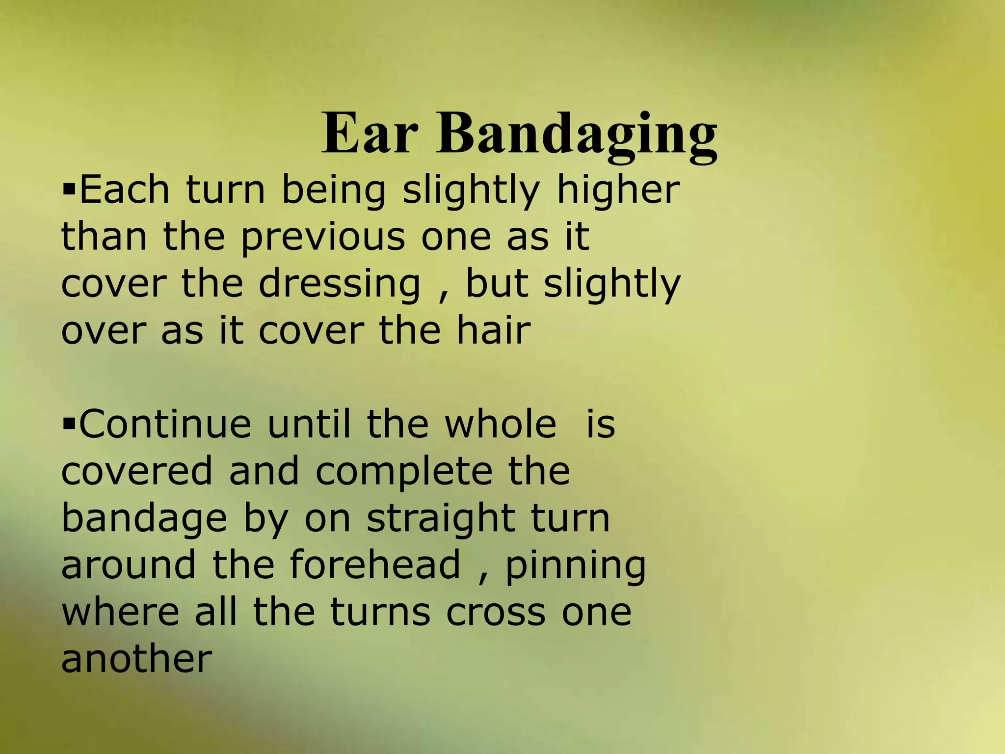 Bandaging technique | PPT